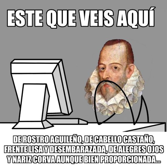 Memes de la Literatura Española (IV): El ingenioso meme don Quijote de ...