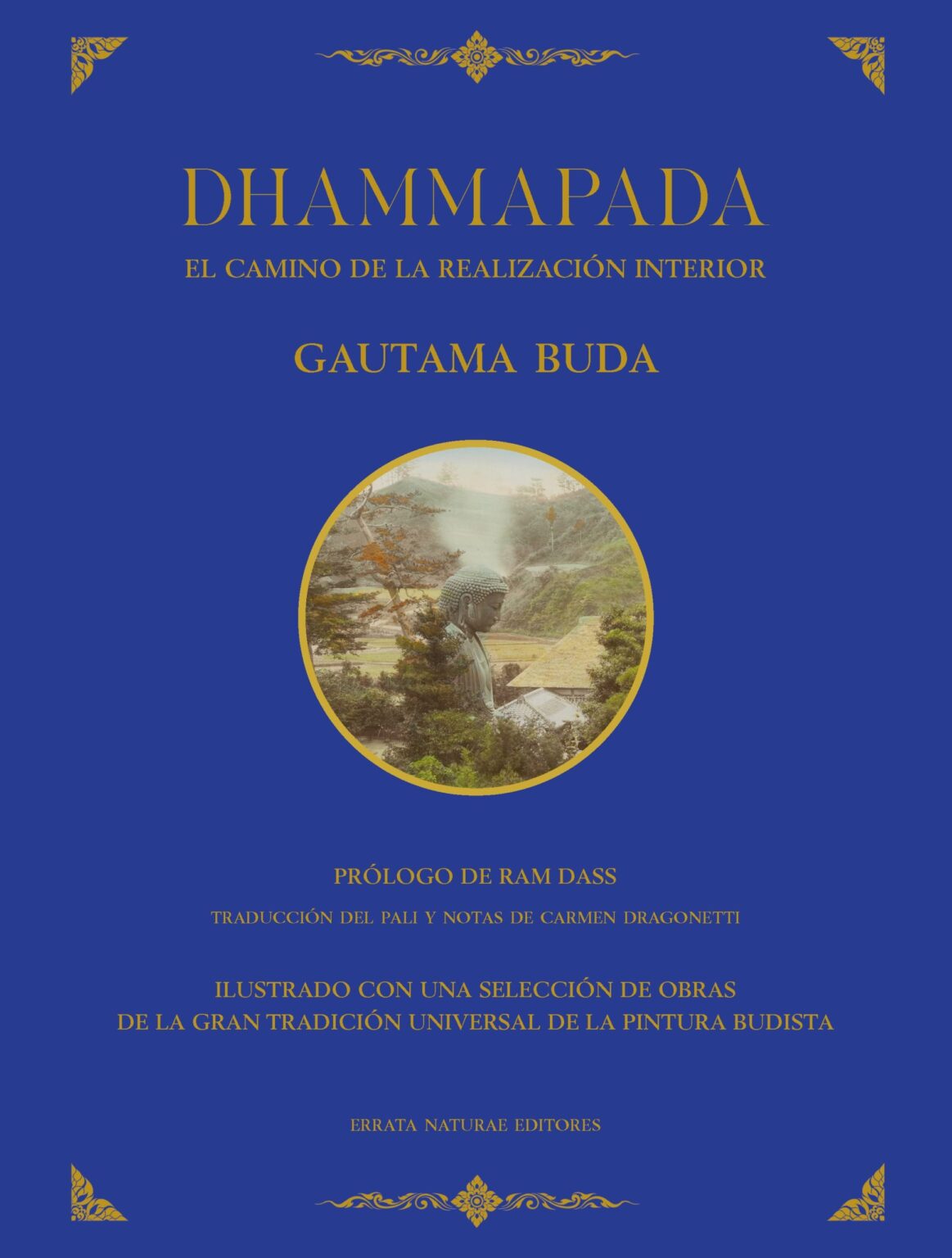 Dhammapada, mucho más que una mirada interior - Hyperbole